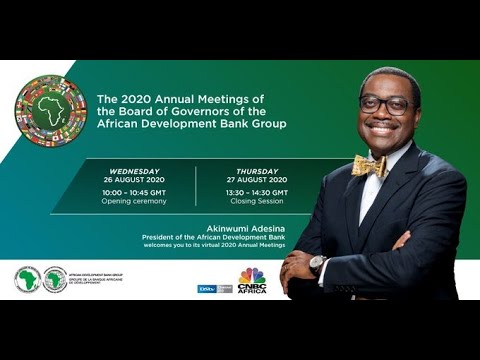 #AfDBAM2020: Opening ceremony of the African Development Bank Group ...